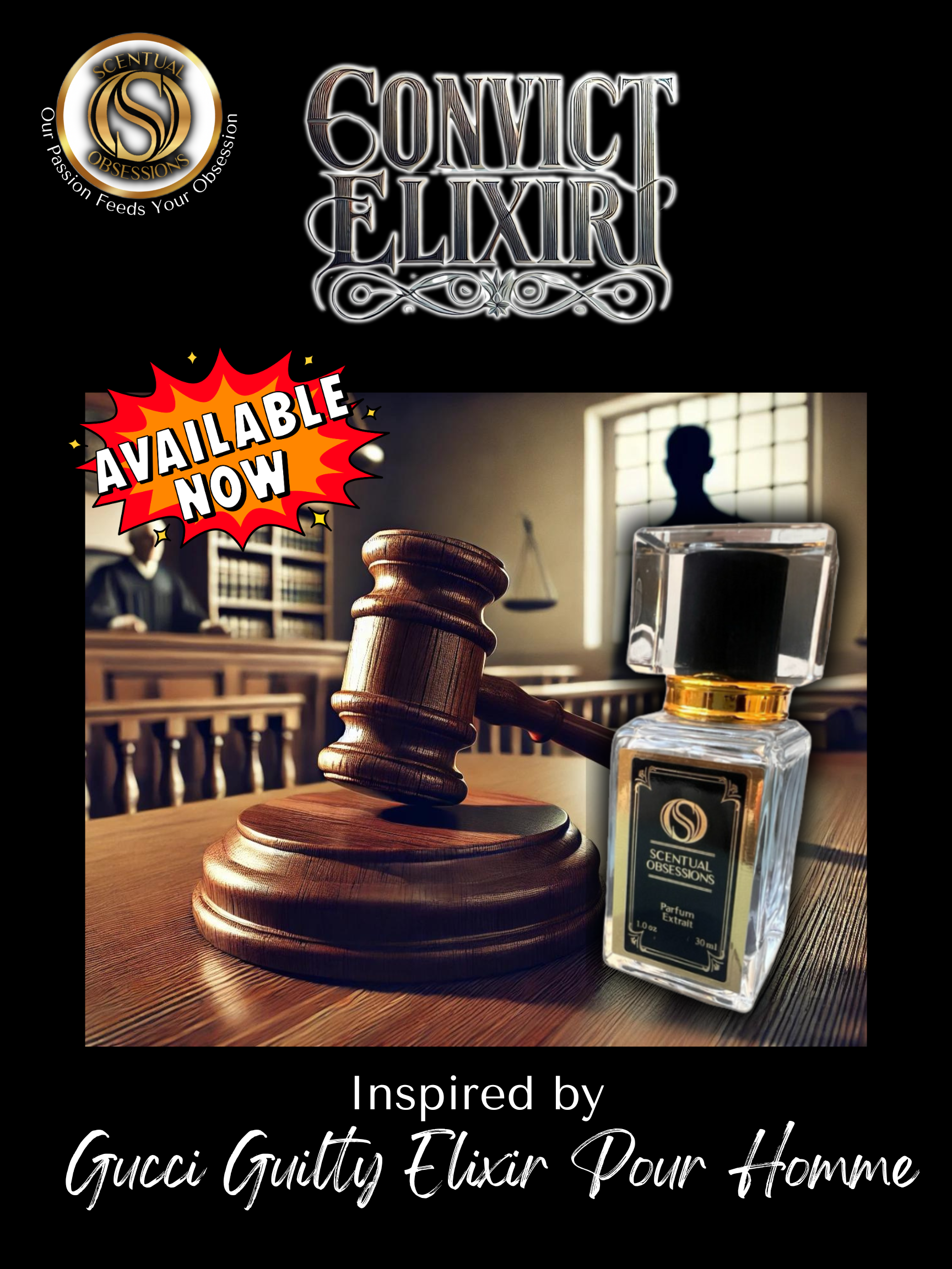 Convict Elixir Inspired by Guilty Elixir – Scentual Obsessions